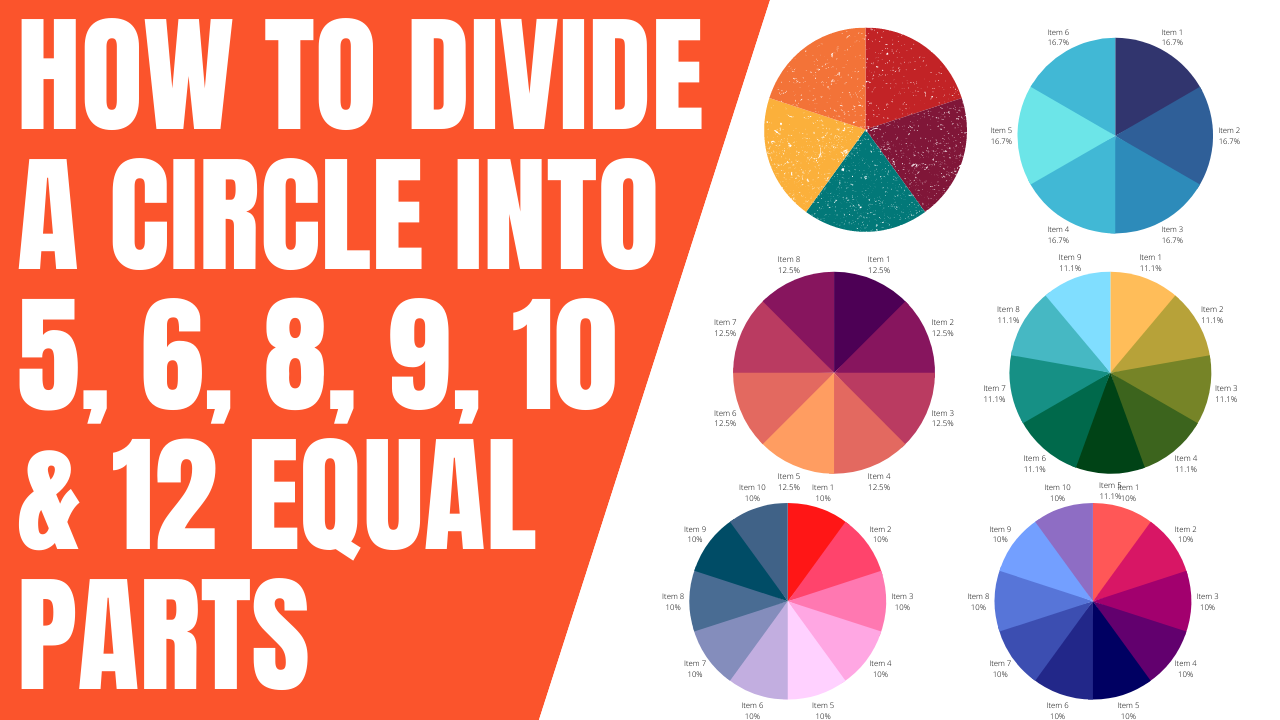 How To Divide A Circle In To 5 6 7 8 10 12 Equal Parts PA Academy