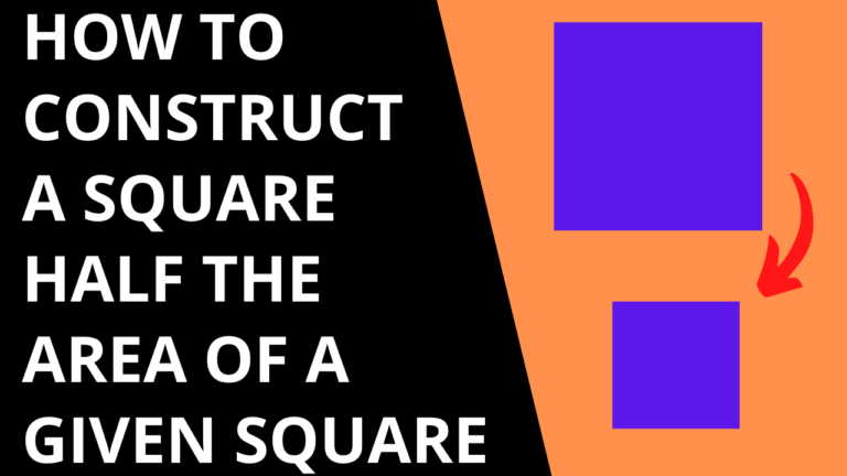 How to Draw a SQUARE HALF the Area of a Given SQUARE. - PA Academy