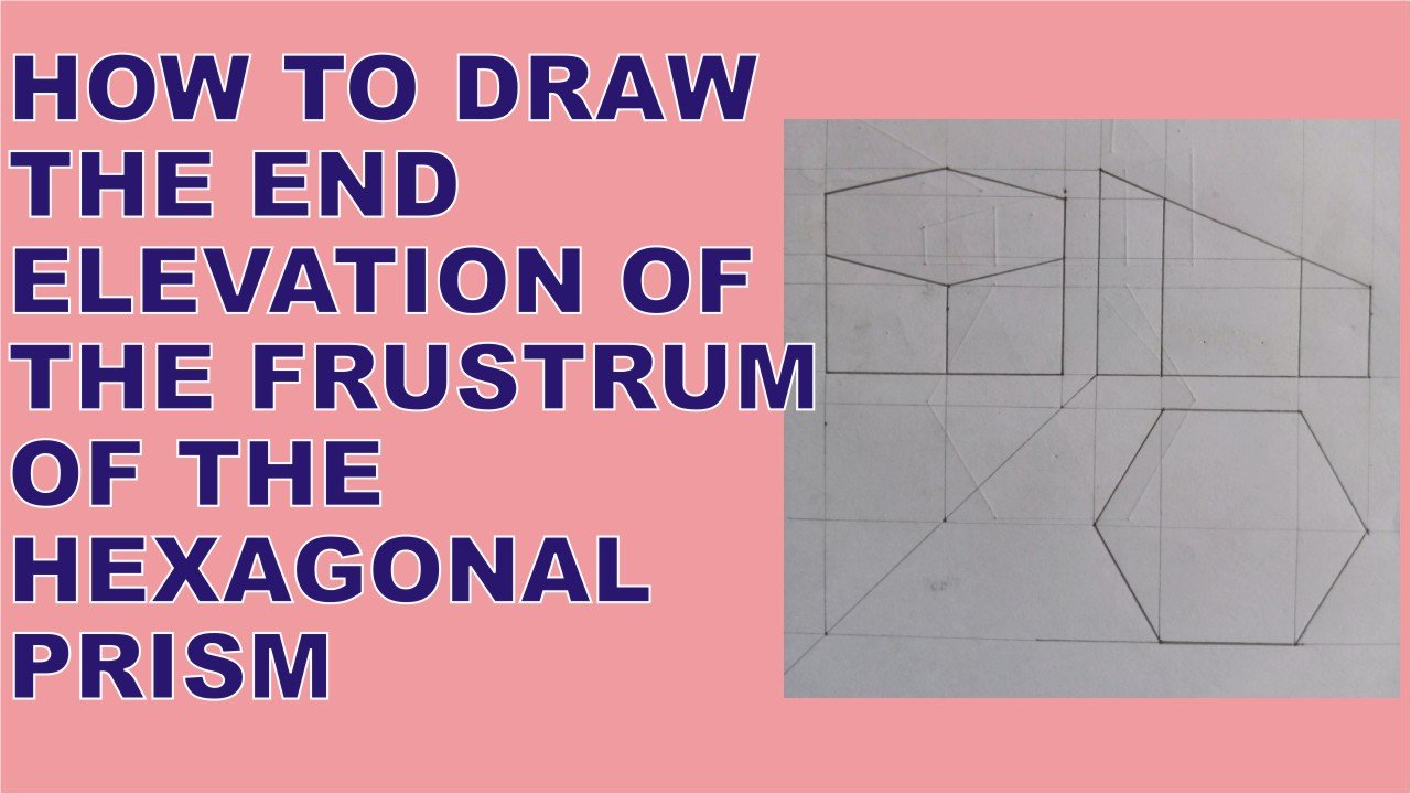 How to Draw the End Elevation of the Frustum of the Cylinder - PA Academy