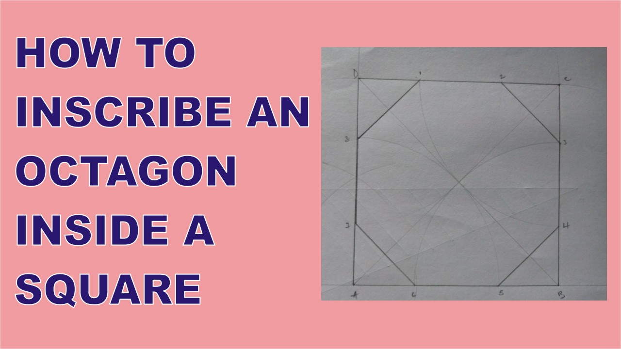 How to Inscribe an Octagon Inside a Square - PA Academy