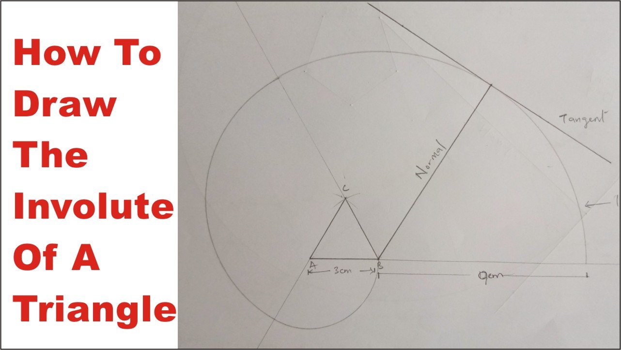 How to Draw the Involute of a Triangle with the Normal and Tangent to ...