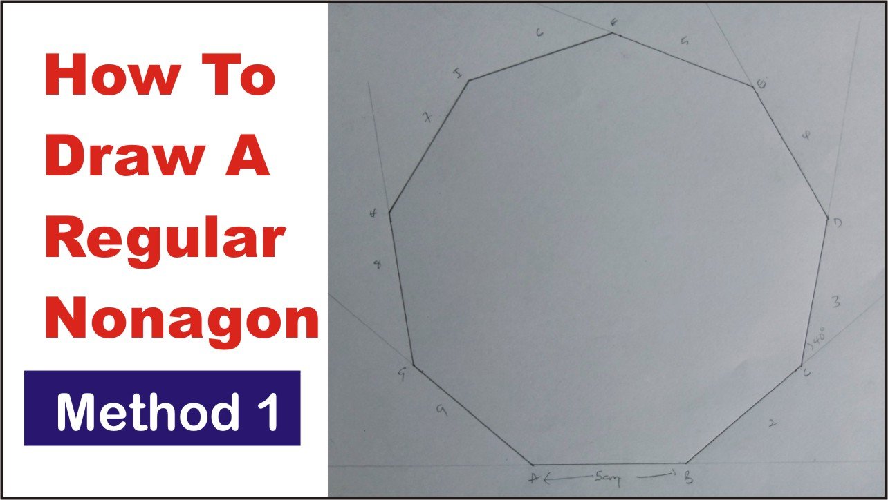 How to Draw a Regular NONAGON with a Protractor - PA Academy