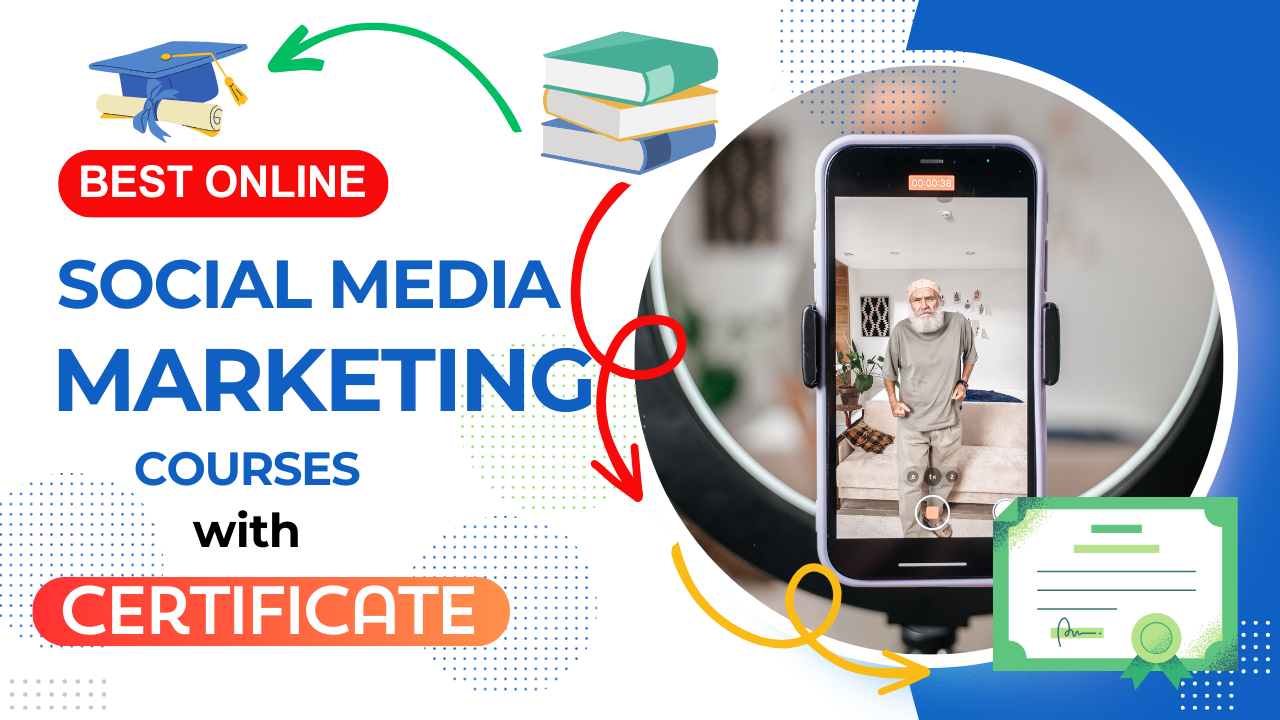 Top Online Social Media Marketing Courses with Certificates for FREE ...